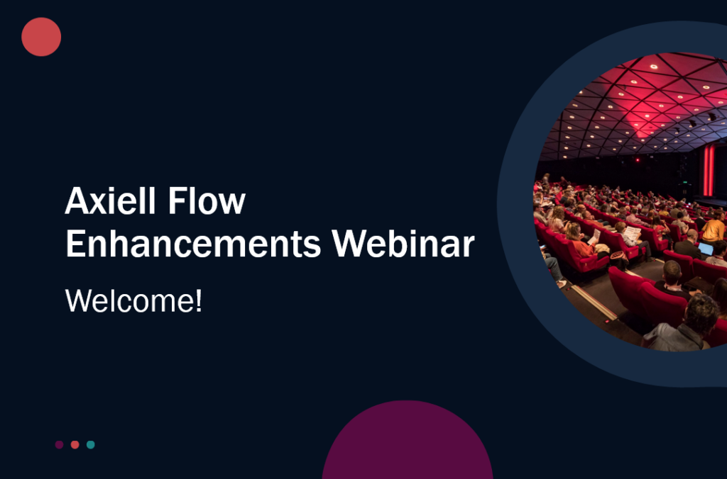 New: Axiell Flow Upgrades in Versions 1.6, 1.7 & 1.8 - Axiell