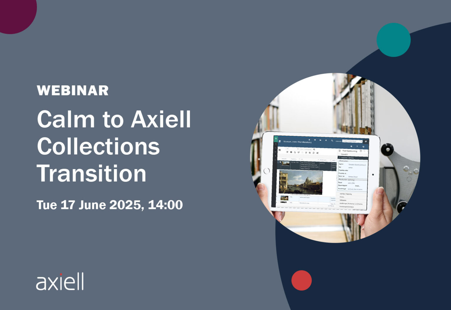 Webinar: Calm to Axiell Collections Transition - Axiell UK